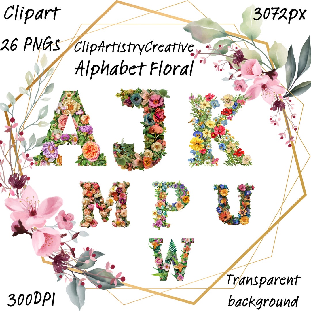 Floral Alphabet Clipart Bundle PNG Transparent Background Instant ...