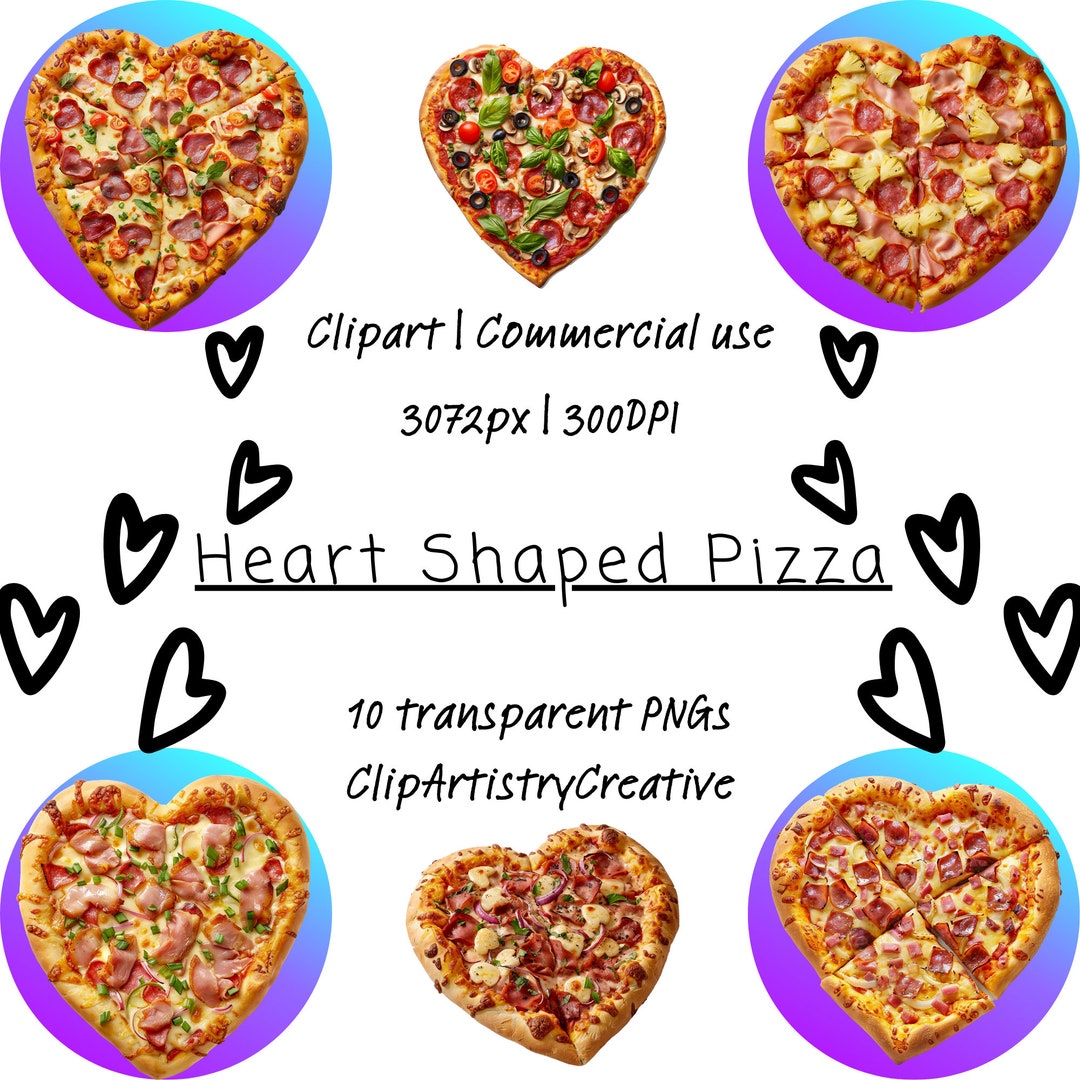 Heart Shaped Pizza Clipart Bundle 10 PNG Transparent Background Instant ...