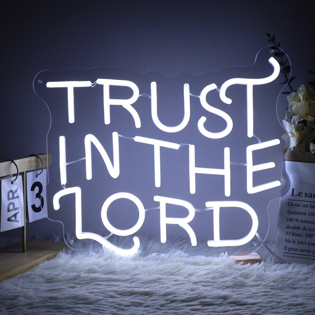 Trust in the Lord Handmade Neon Sign, Bible Verse LED Decor, Gift for ...