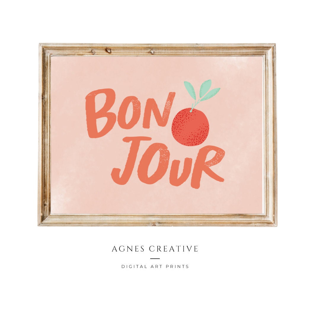 Bonjour Print Printable Digital Download French Slogan Printable ...