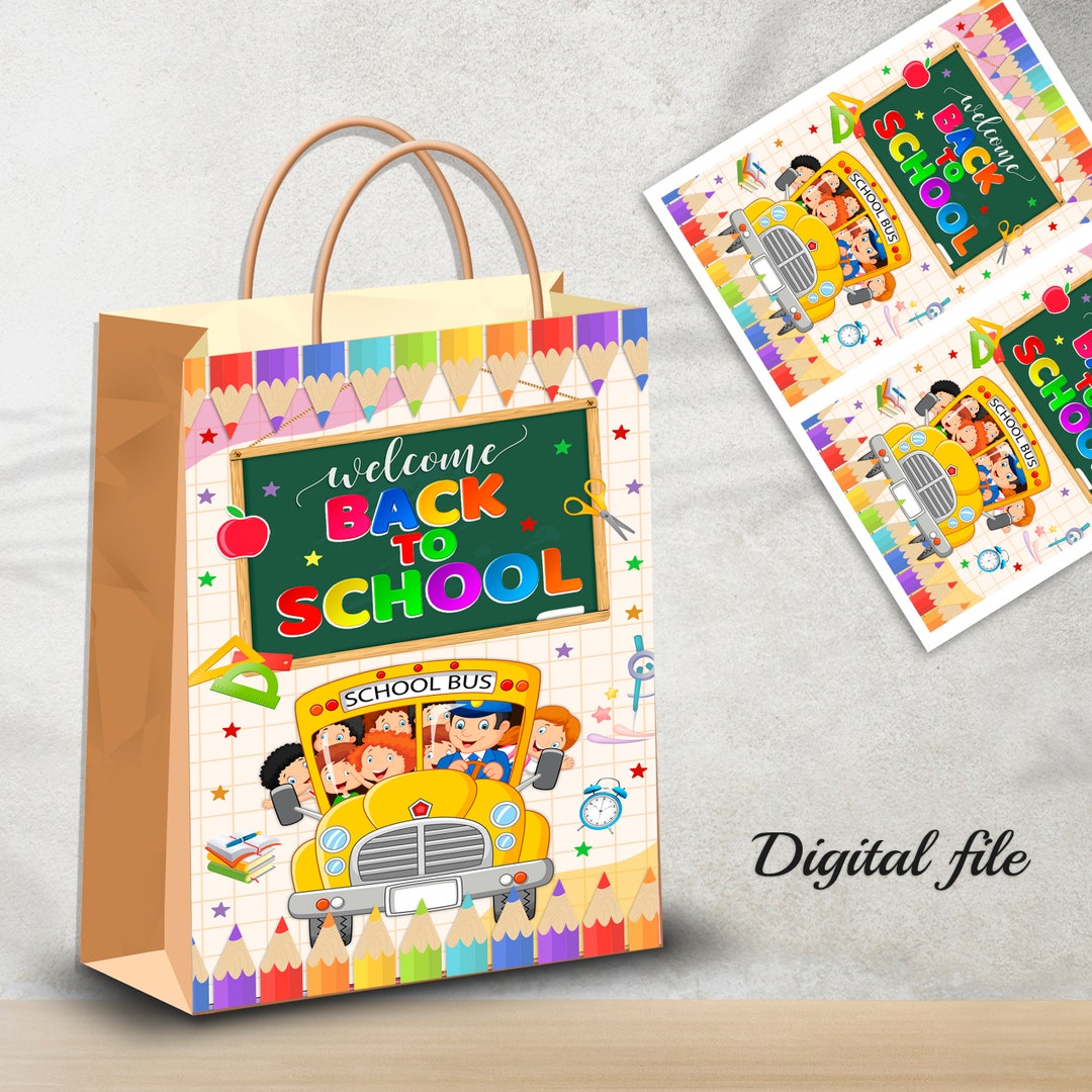 Back to School Gift Bag Printable, Welcome School, First Day of School ...