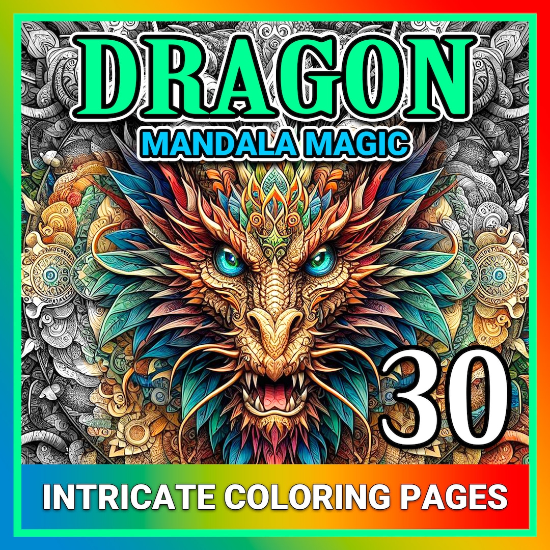 Dragon Mandala Magic: 30 Intricate Dragon Coloring Pages for Dragon ...