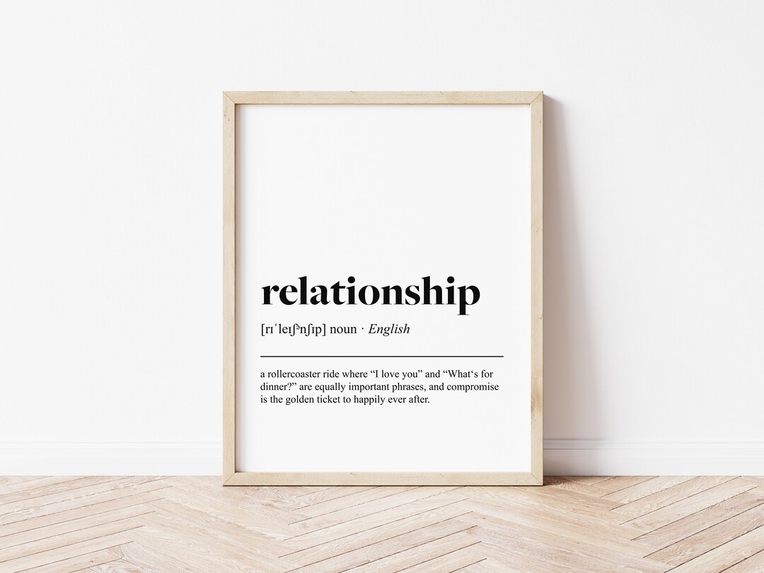 Relationship Definition Print Relationship Decor Art Relationship ...