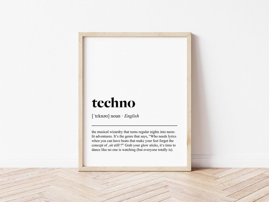 Techno Definition Print Techno Decor Art Techno Definition Printable ...