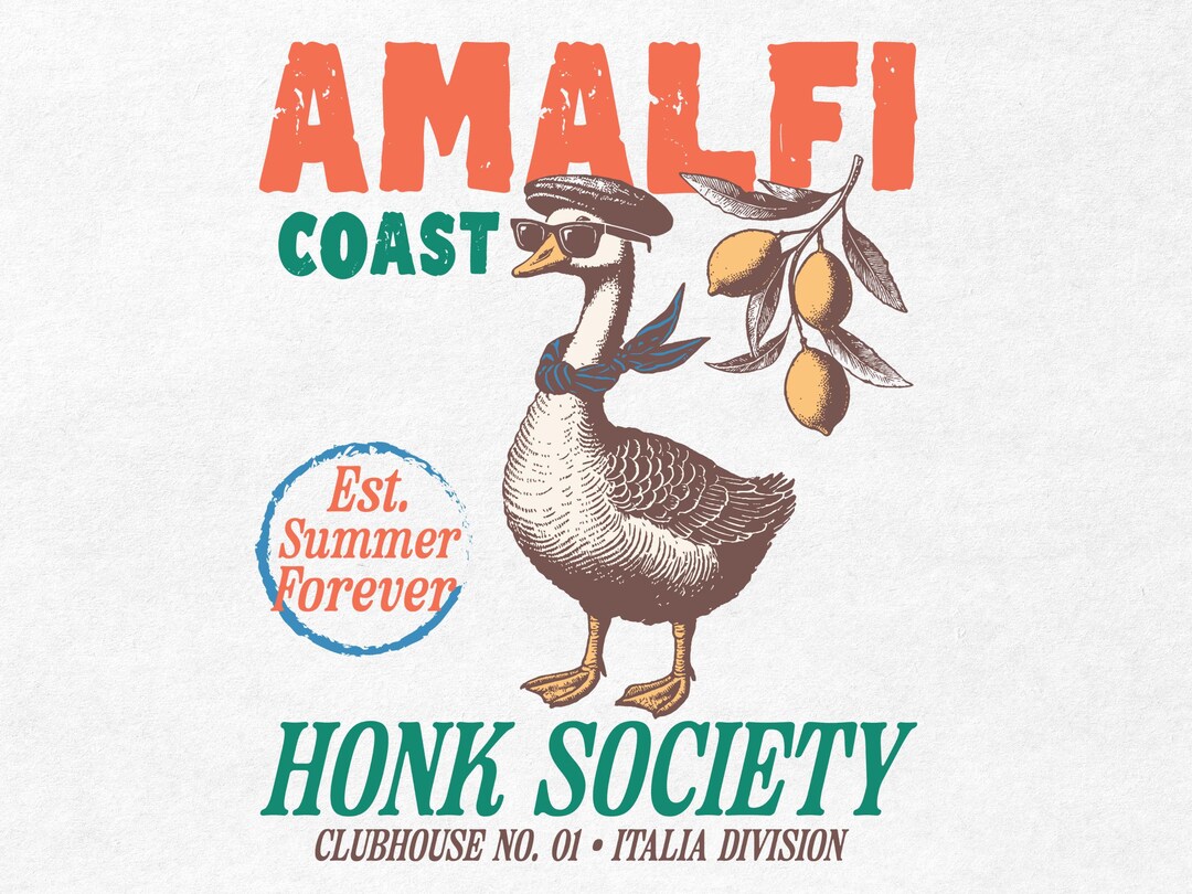 Amalfi Coast Honk Society, Summer Goose, PNG Sublimation, Transparent ...