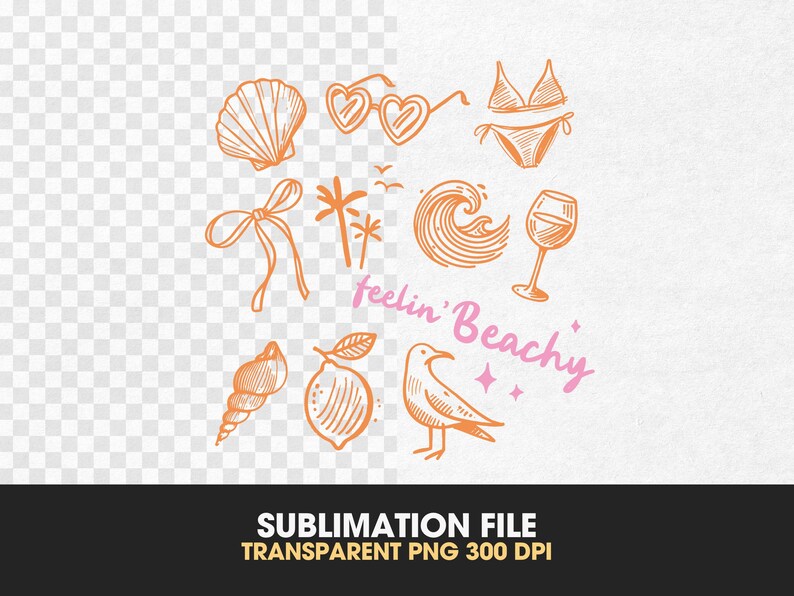 Feelin' Beachy, Summer Beach Doodle, PNG Sublimation, Transparent PNG ...