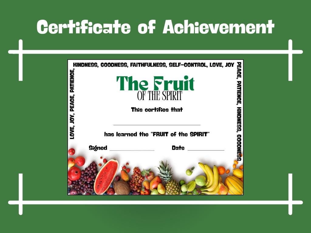 The FRUIT of the SPIRIT Certificate of Achievement (11" X 8.5"). - Etsy