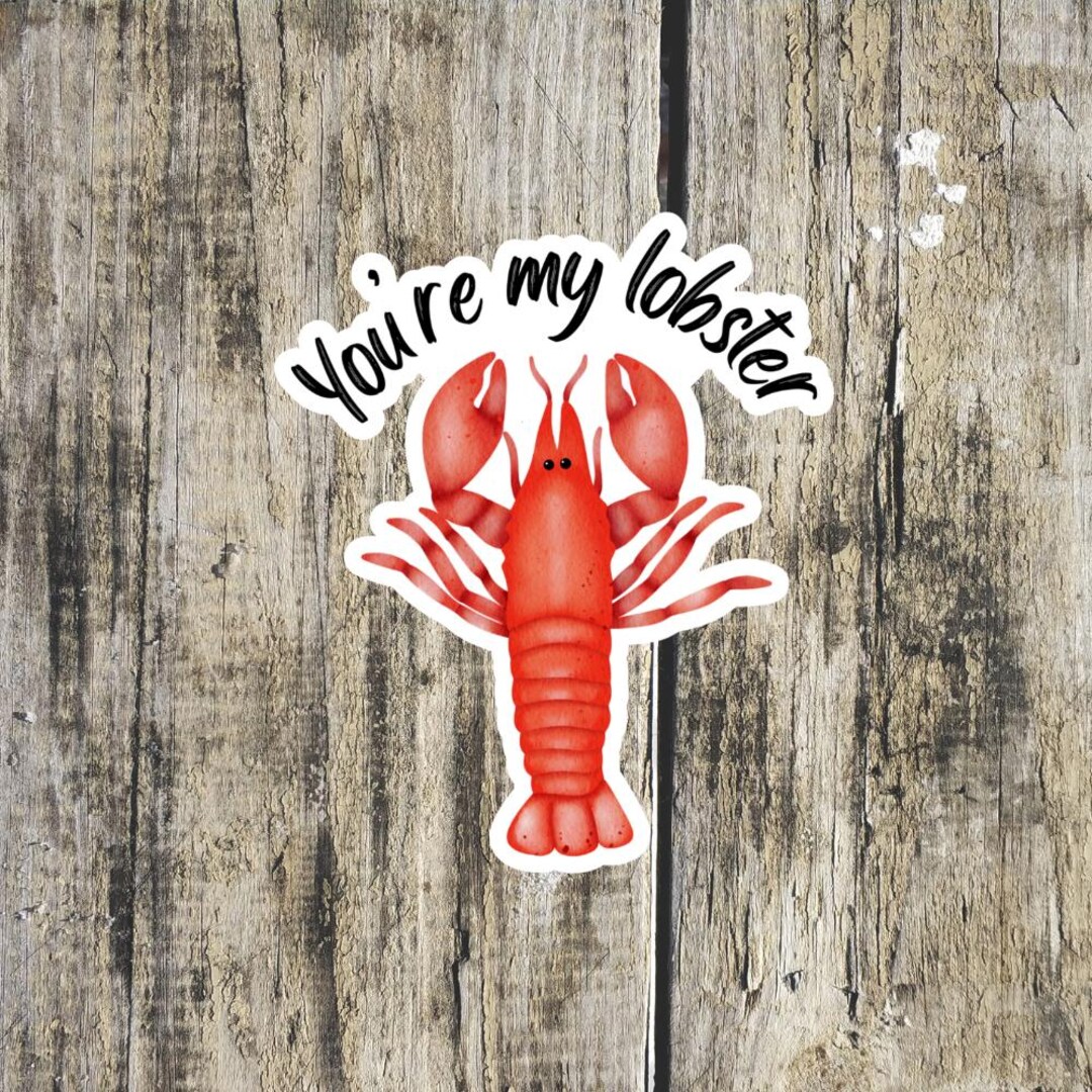 You're My Lobster Sticker, Watercolor Lobster Sticker for Water Bottle ...