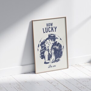 Vintage Print, How Lucky Are We, Western Print, Cowboy Poster, Cowgirl ...