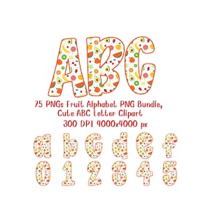 Fruit Alphabet PNG Bundle, Cute ABC Letter Clipart, Colorful Tropical ...