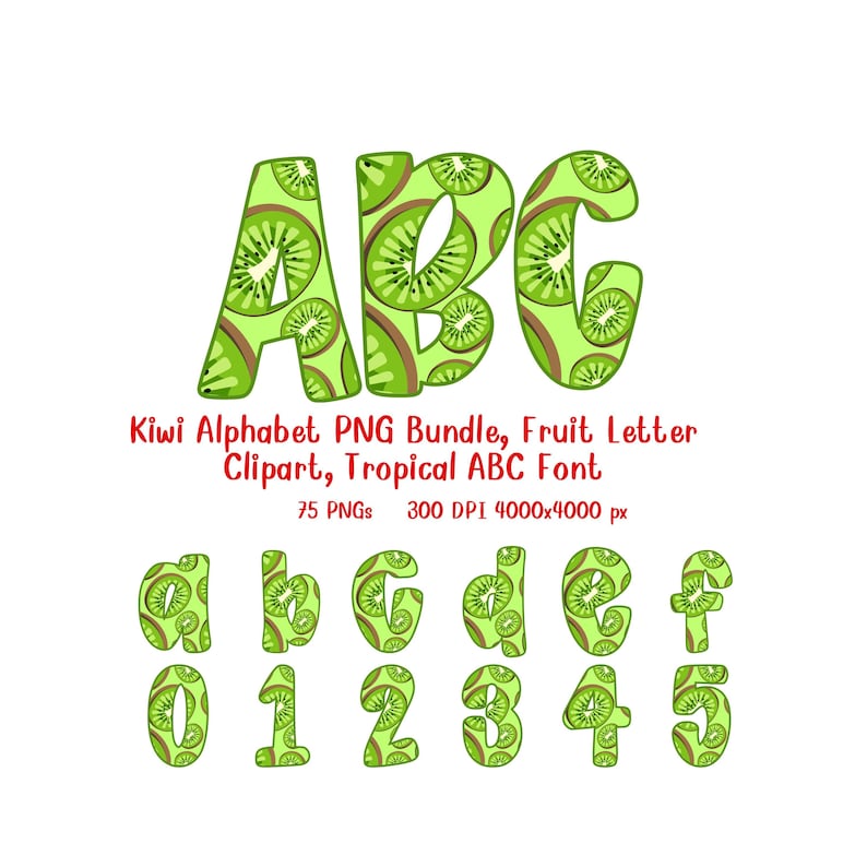 Kiwi Alphabet PNG Bundle, Fruit Letter Clipart, Tropical ABC Font ...