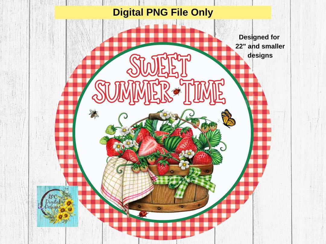 Summer Strawberries Digital Download Round Sign, Sweet Strawberry PNG ...