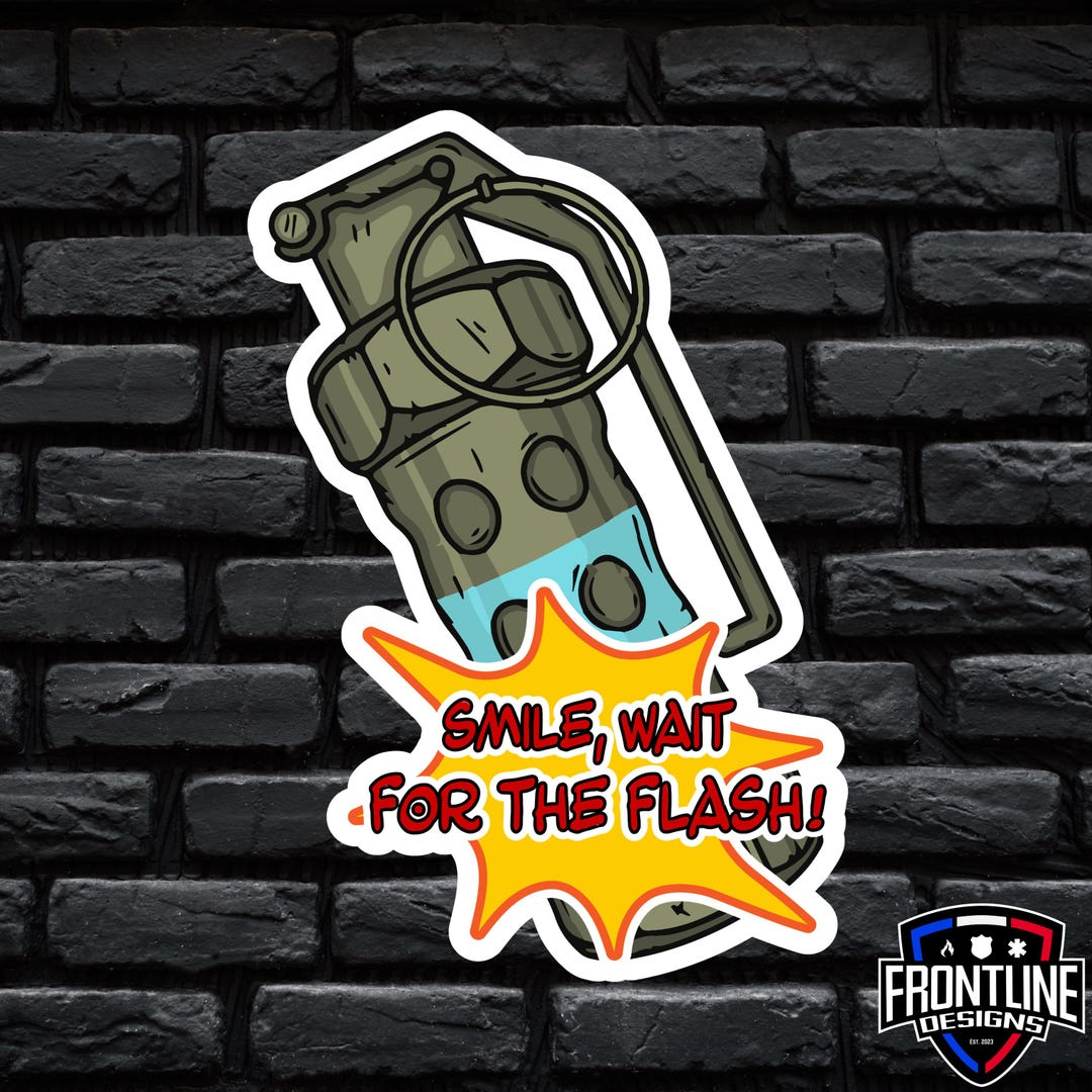 Flashbang Smile Wait for the Flash Sticker - Etsy
