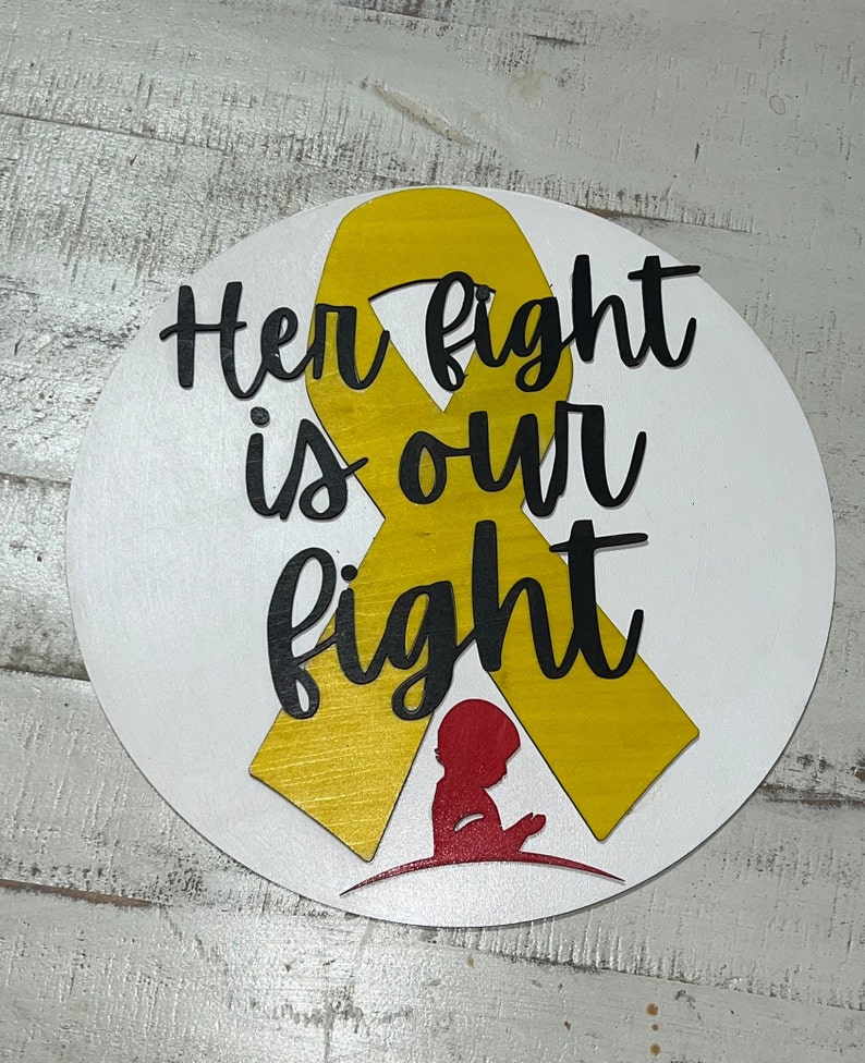 DIGITAL DOWNLOAD SVG, Childhood Cancer Door Hanger, Her Fight is Our ...