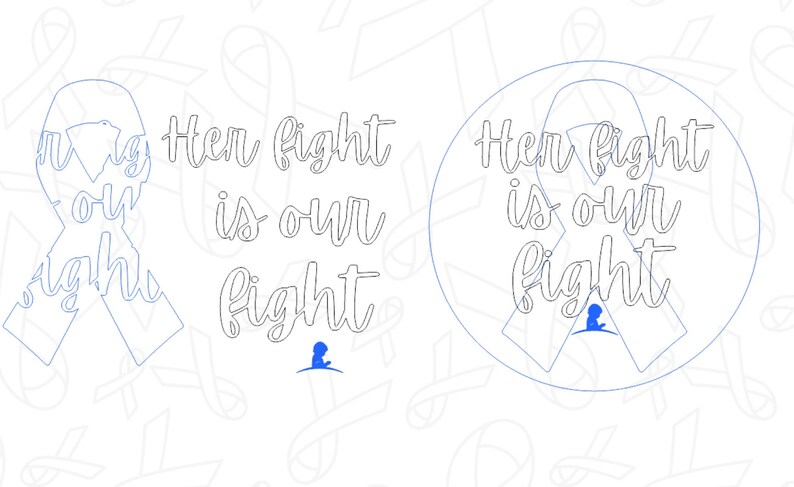 DIGITAL DOWNLOAD SVG, Childhood Cancer Door Hanger, Her Fight is Our ...