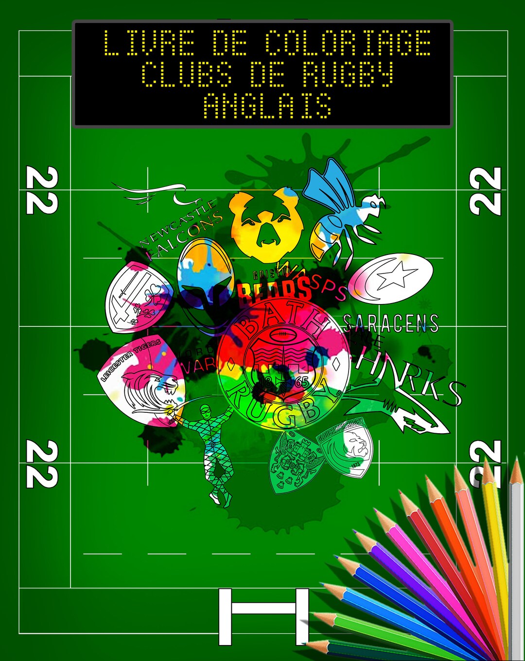 English RUGBY Teams Coloring Book: Have Fun Coloring the Crests of the ...
