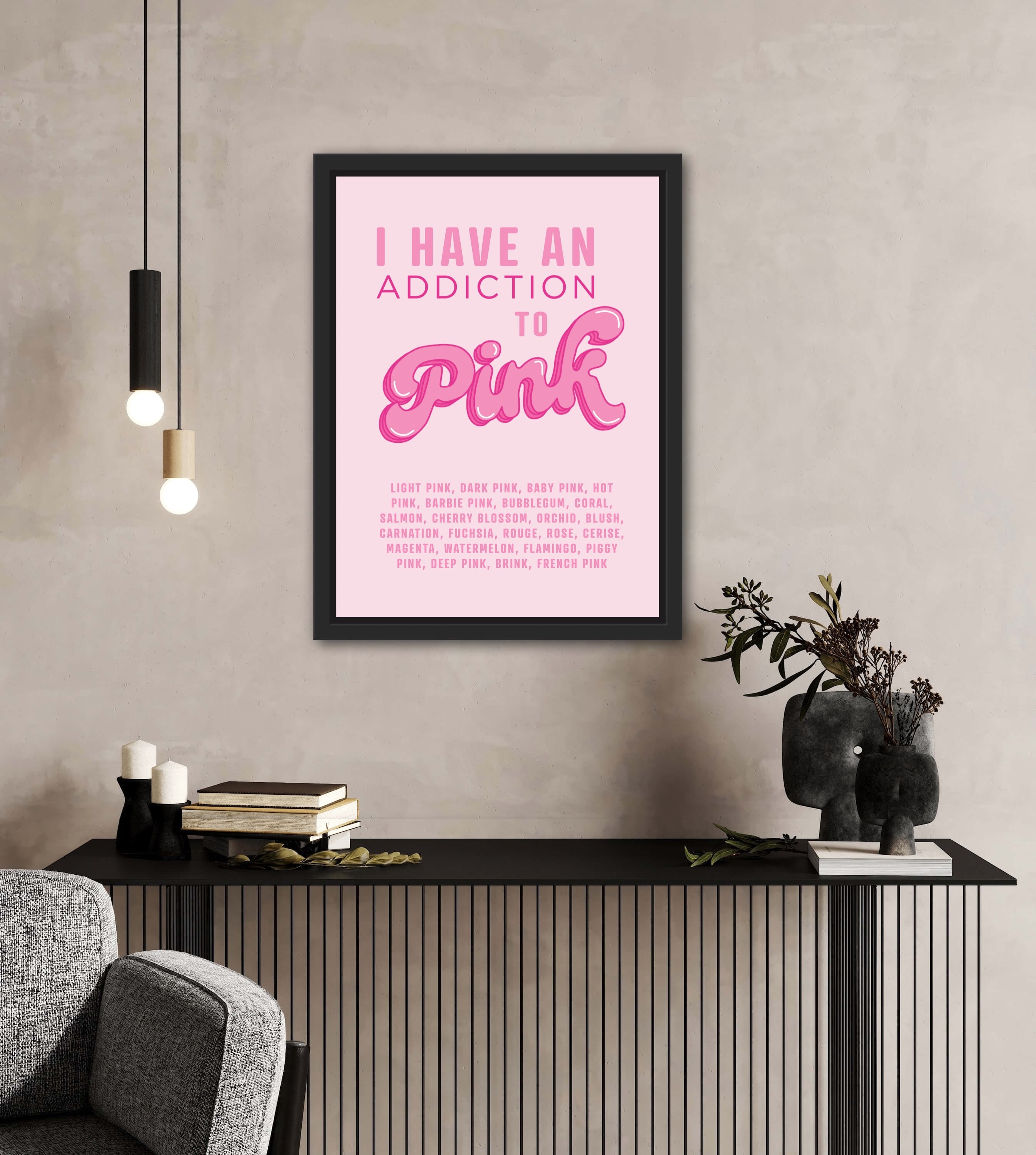 Addicted to Pink Trendy Poster – Digital Download – | Funky Dorm Decor ...