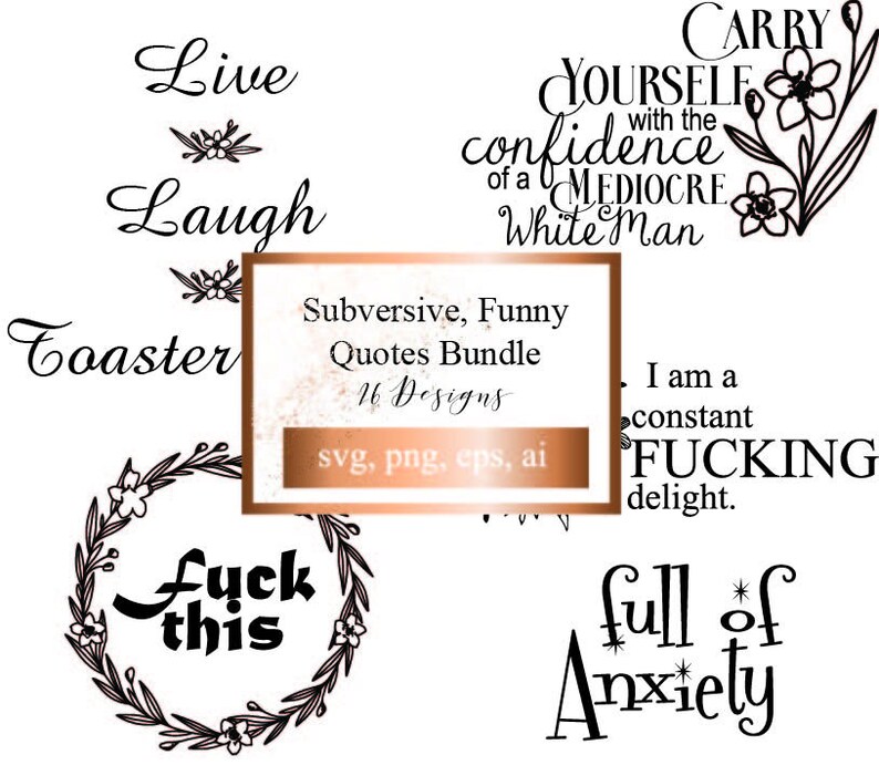 Subversive and Funny Quotes Bundle - Etsy