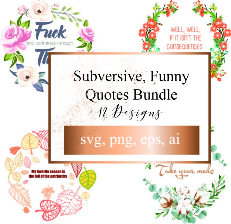 Subversive and Funny Quotes Bundle - Etsy