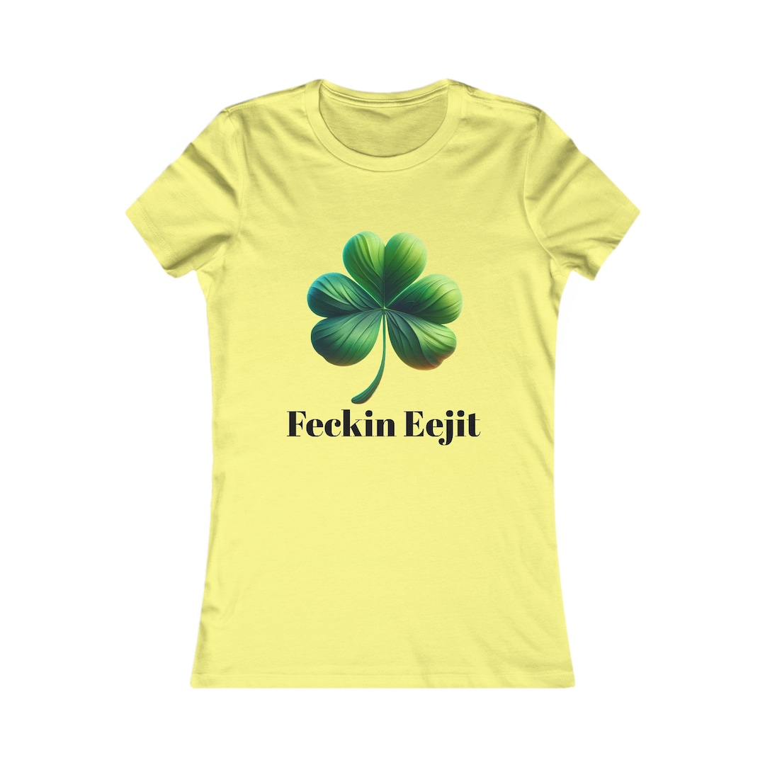 Women's Feckin Eejit Tee - Etsy