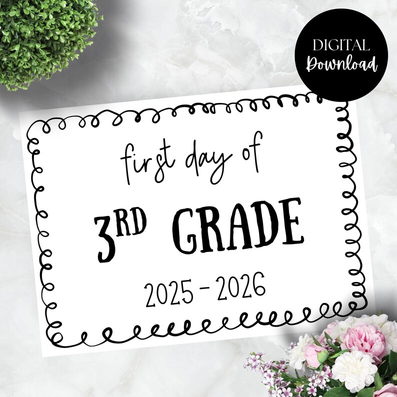 First Day of Third Grade Sign, Printable Back to School Sign, Instant ...