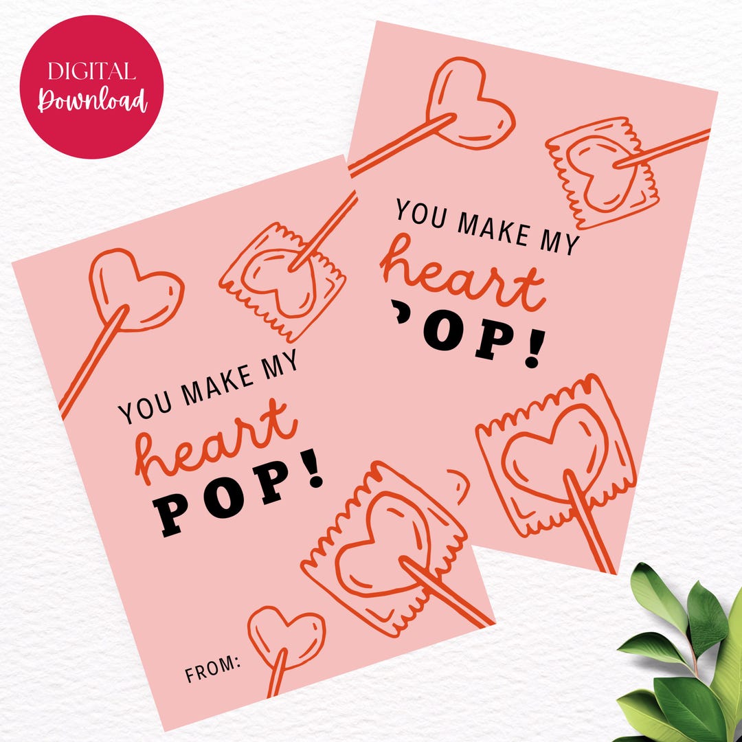 You Make My Heart Pop! Valentine's Day Sucker Gift Card for Kids ...