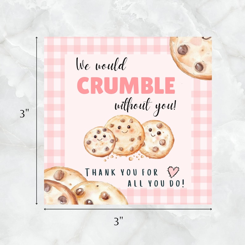 We Would Crumble Without You Gift Tag 3" X 3" - Employee Appreciation ...