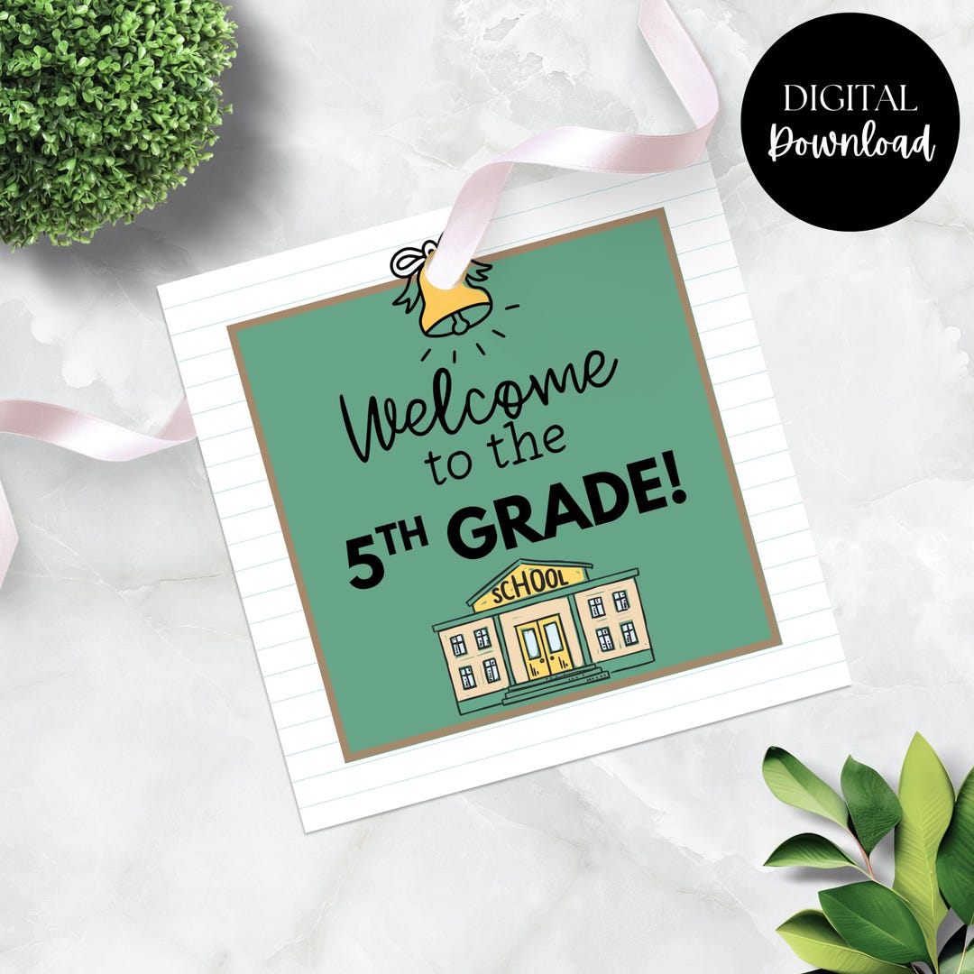 Welcome to 5th Grade Gift Tag, Back to School Treat (digital Download ...