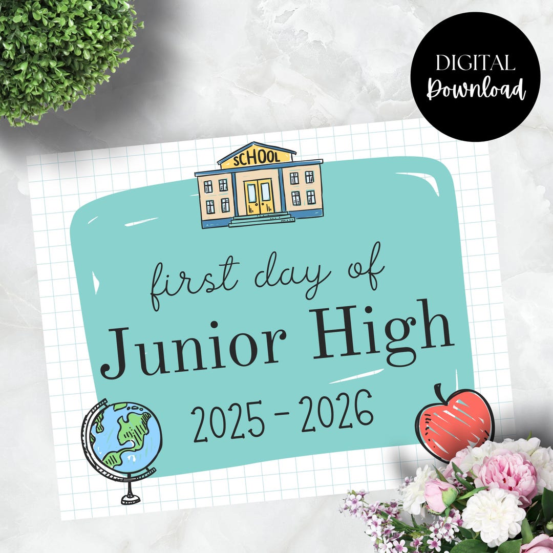 First Day of Junior High Picture Sign, 8" X 10" Back to School Photo ...