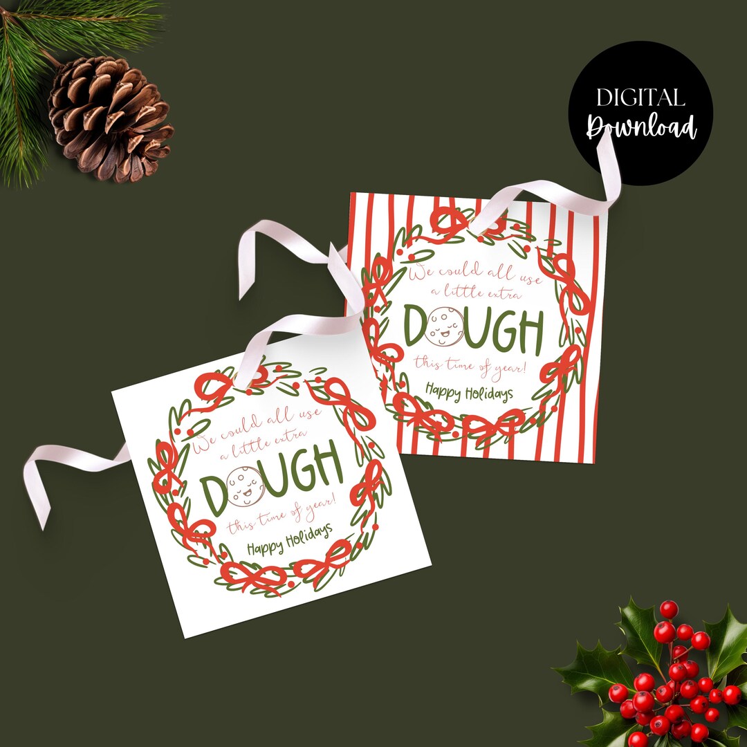 We Could All Use a Little Extra Dough This Time of Year! Happy Holidays ...