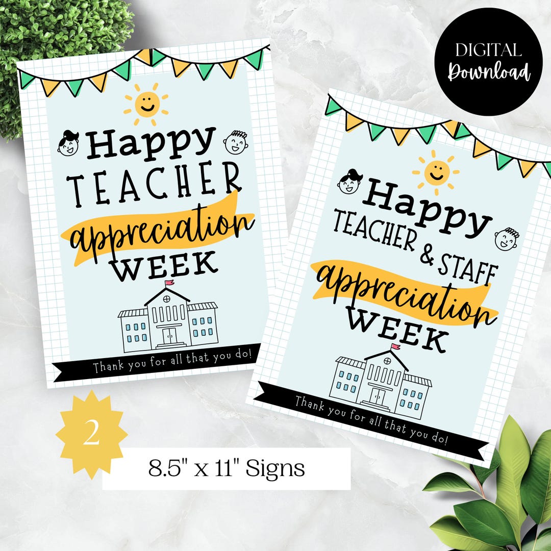 Happy Teacher & Staff Appreciation Week Sign 8.5" X 11", Teacher ...
