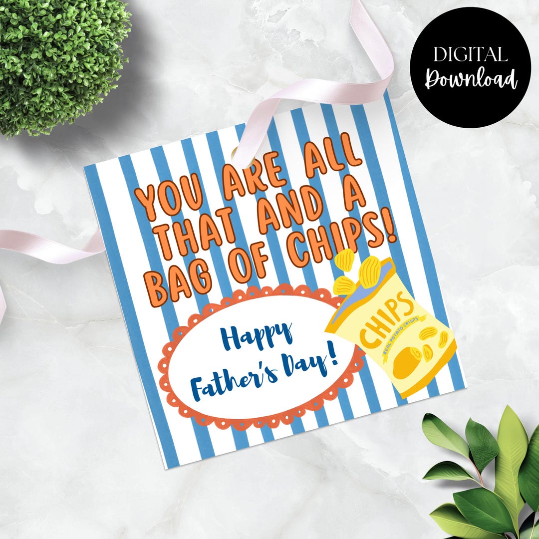 Funny Father's Day Gift Tag, Bag of Chips Design (digital Download) - Etsy