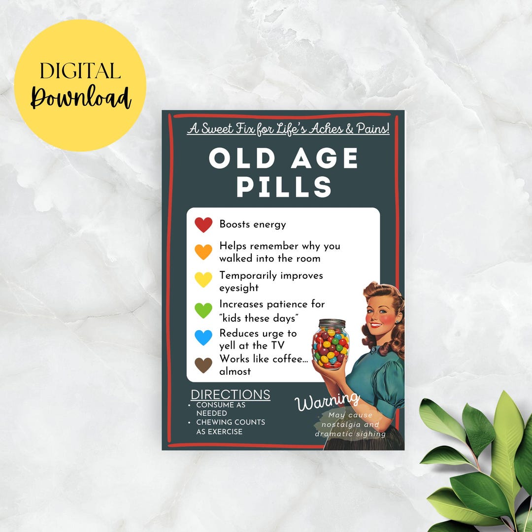 Old Age Pills Tag Printable - Over the Hill Pill - Birthday Gift Tag ...