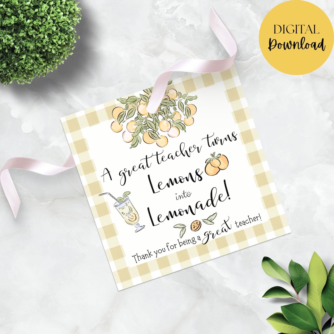 Lemons to Lemonade Teacher Gift Tag, Appreciation Printable (digital ...