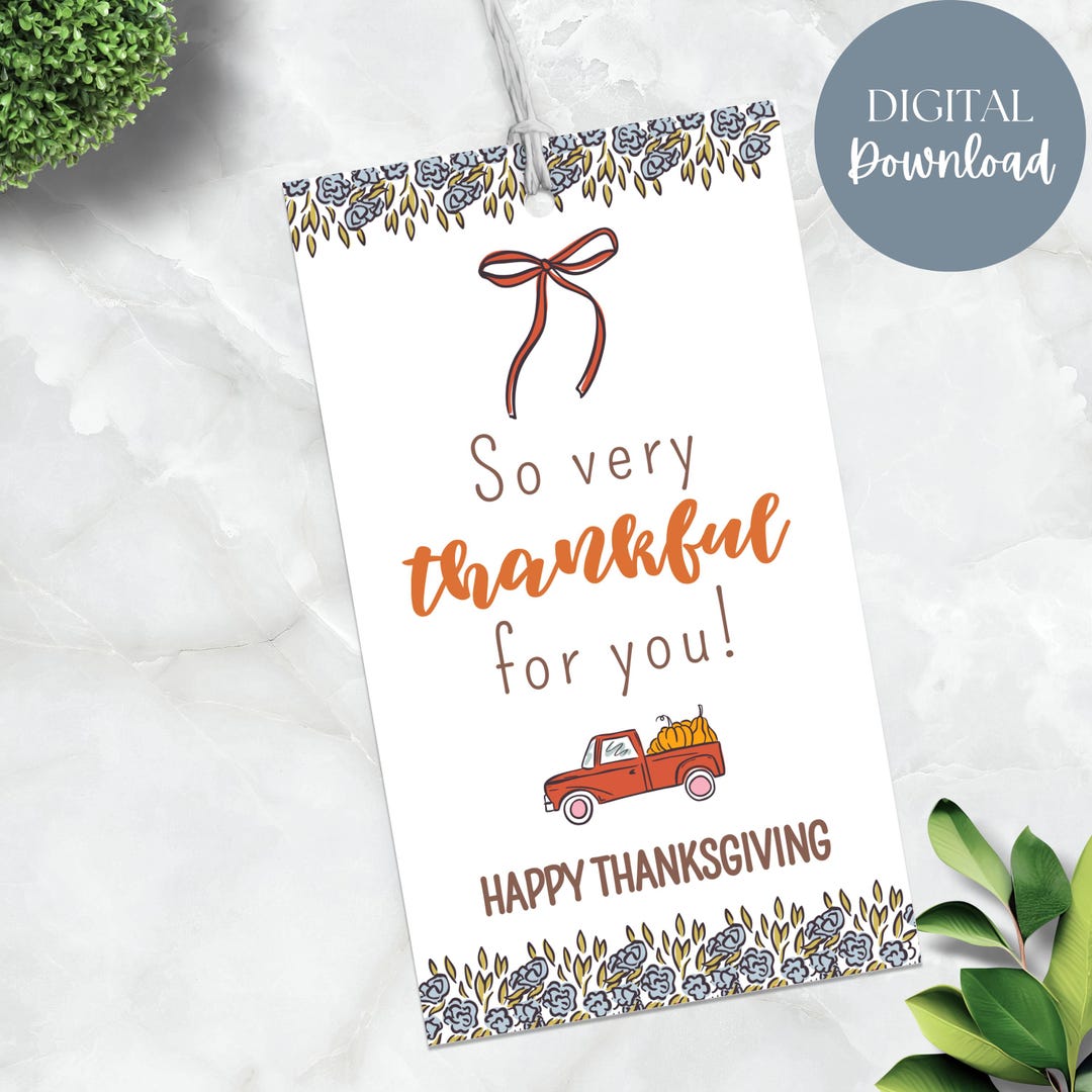 So Very Thankful for You! Thanksgiving Treat Gift Tag 2" X 3.5 ...