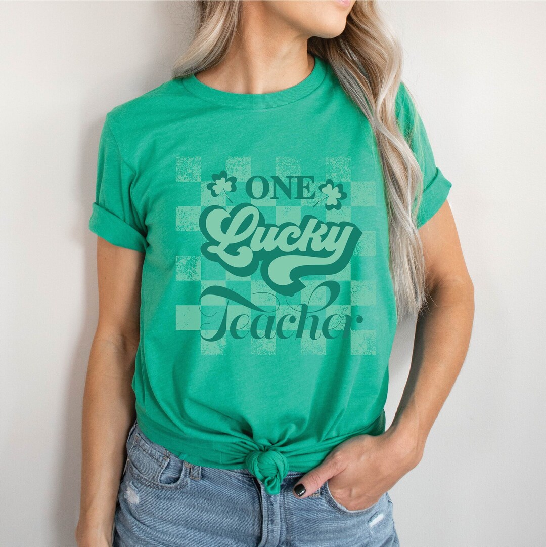 Teacher St Patricks Day Tshirt One Lucky St Pattys Teacher Shirt St