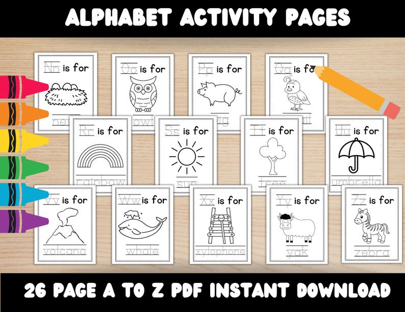 Printable Alphabet A to Z Trace and Color Pages Early Learning Learning ...