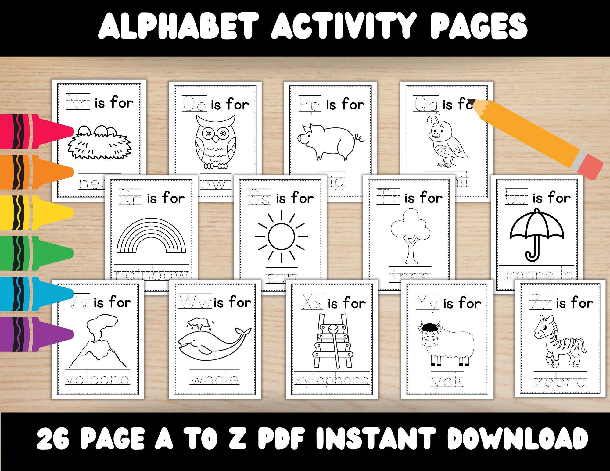 Printable Alphabet A to Z Trace and Color Pages Early Learning Learning ...