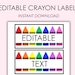 Editable Crayon Name Tags - Printable Classroom Desk Plates, Cubby Tags ...