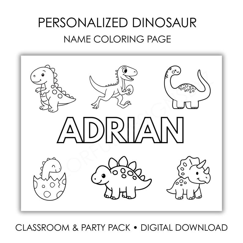 Personalized Dinosaur Name Coloring Page | Classroom & Party Pack ...