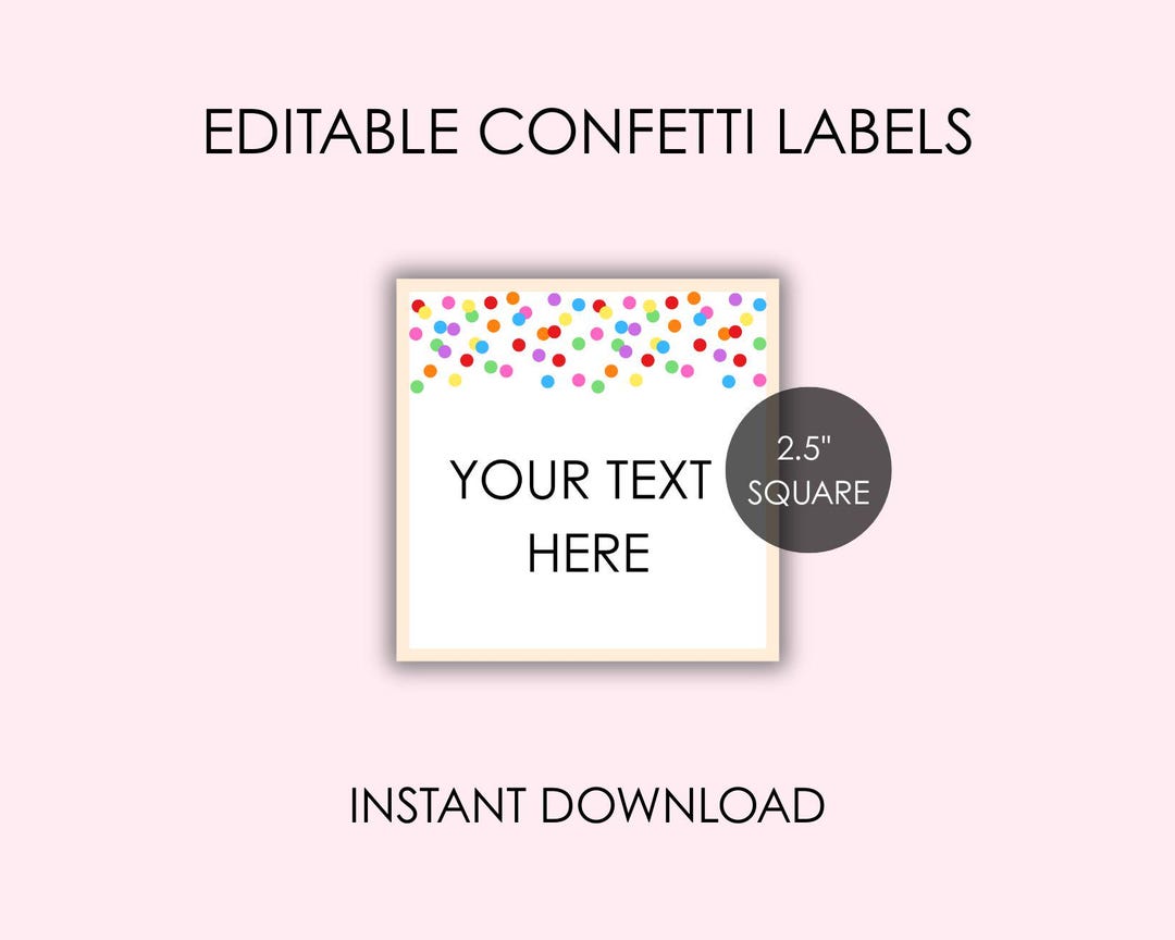 Editable Confetti Labels – 2.5" Square – Printable Birthday or ...