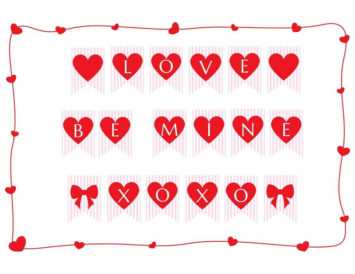 DIY Valentine’s Day Banners Printable | "happy Valentine's Day," "love ...