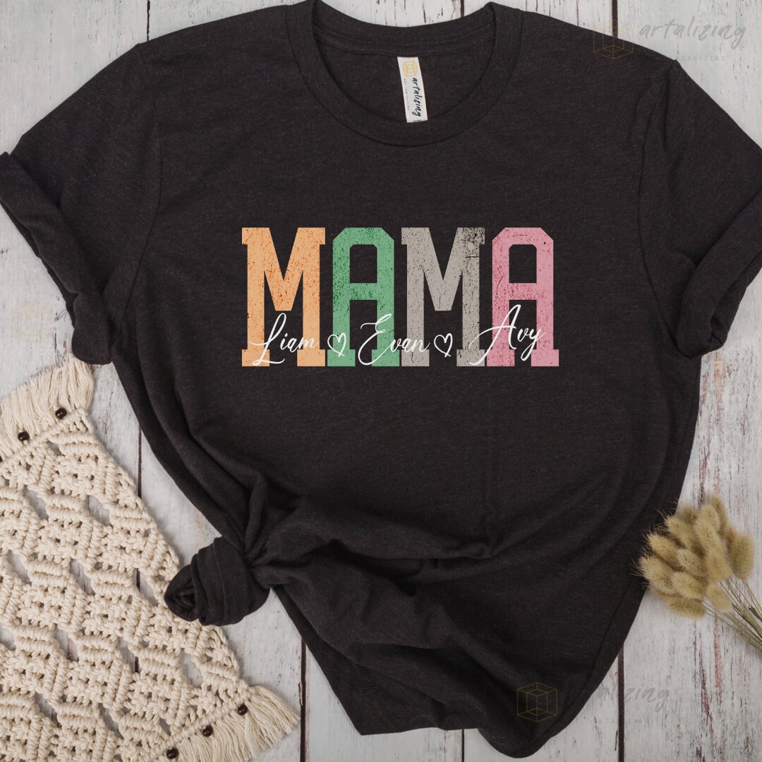 Custom Mama Shirt, Mom Shirt With Names, Personalized Mama T-shirt ...