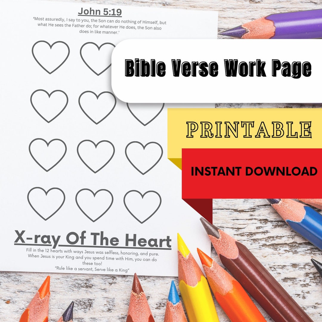 Bible Verse Work Sheet | John 5:19 Coloring Page | X-ray of the Heart ...