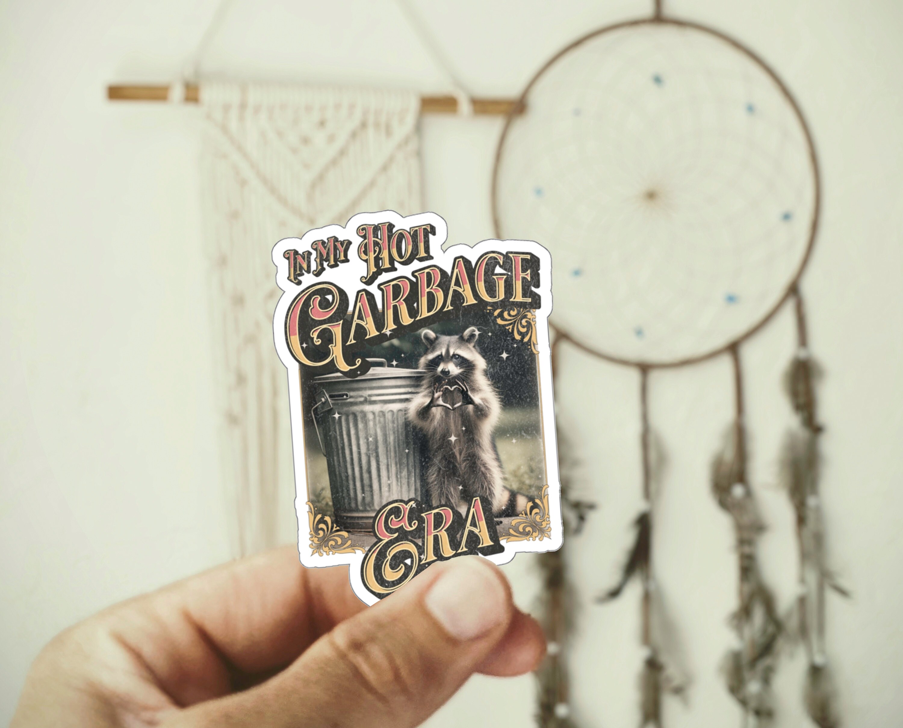 Raccoon in My Hot Garbage Era Sticker Funny Animal Eras Decal With ...