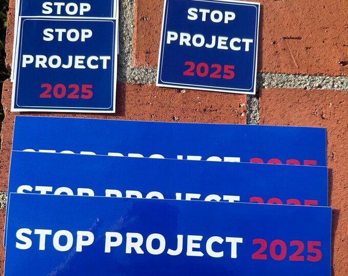 Stop Project 2025 Multi-sticker Pack, Harris/ Walz 2024 Activist Pack ...