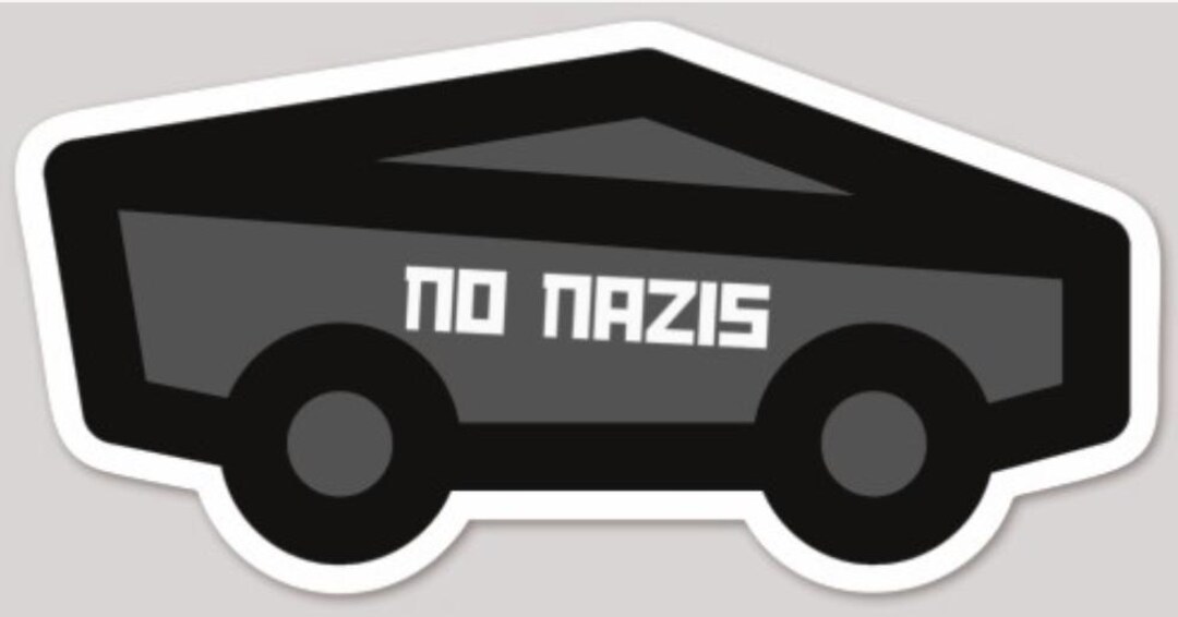 No Nazis Cybertruck Shaped Die Cut Sticker, Progressive, Resistance ...