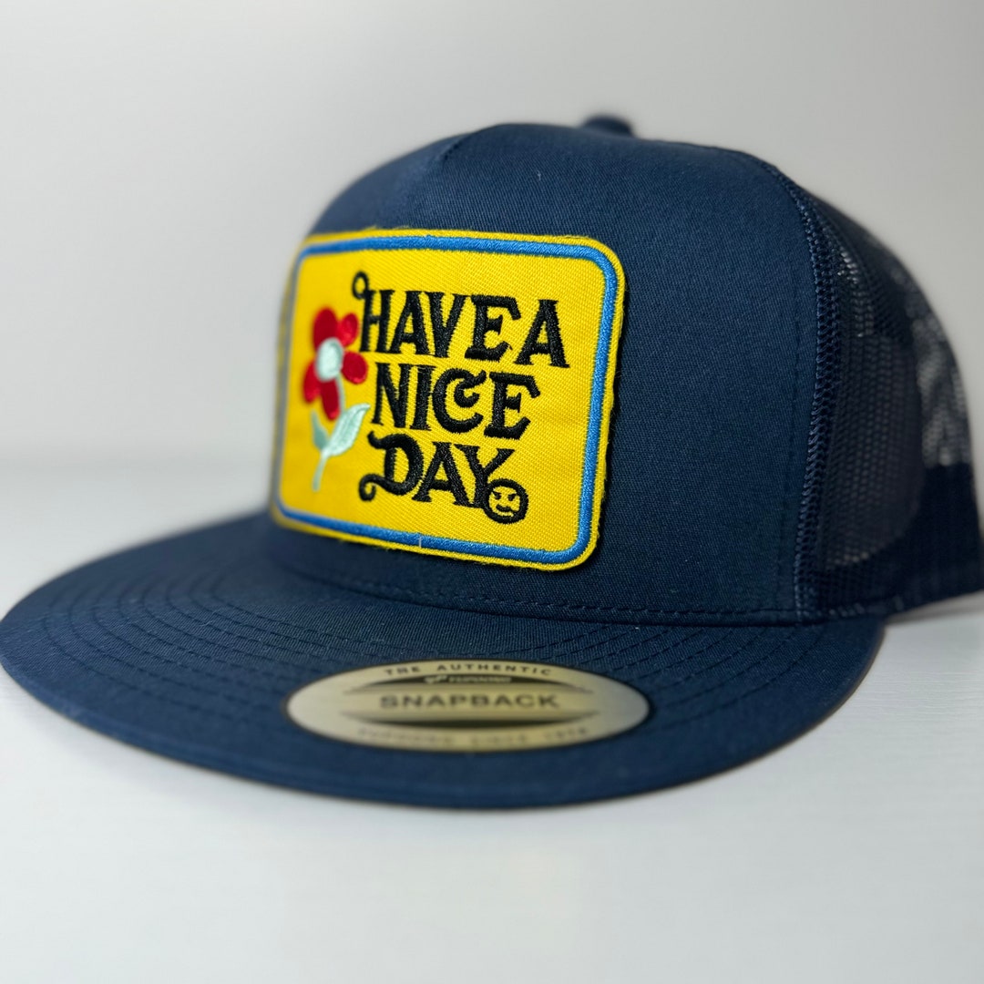 Have A Nice Day Blue Trucker Hat, Retro Mesh Back Snapback, Funny Hat ...