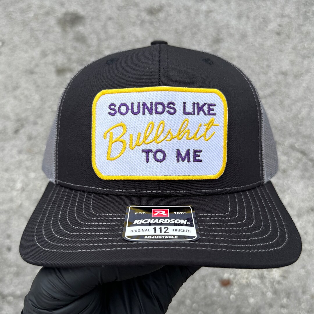 Sounds Like Bullshit to Me Black Trucker Snapback Hat, Retro Hat, Mesh ...