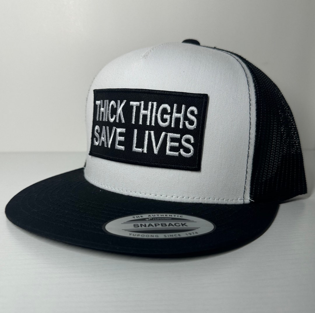 Thick Thighs Save Lives Black & White Trucker Hat, Funny Hat, Retro ...
